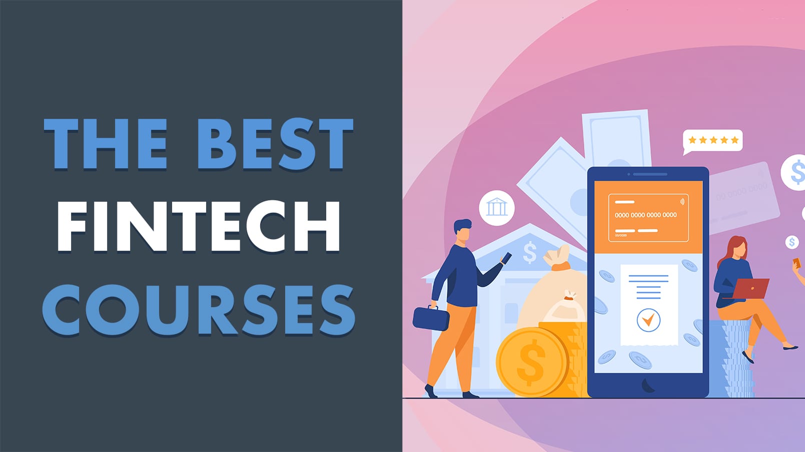 5 Best Fintech Courses Classes And Tutorials Online Venture Lessons