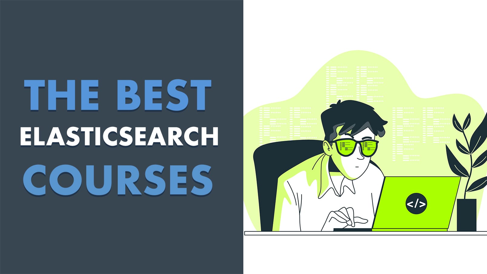 7 Best Elasticsearch Courses Classes And Tutorials 